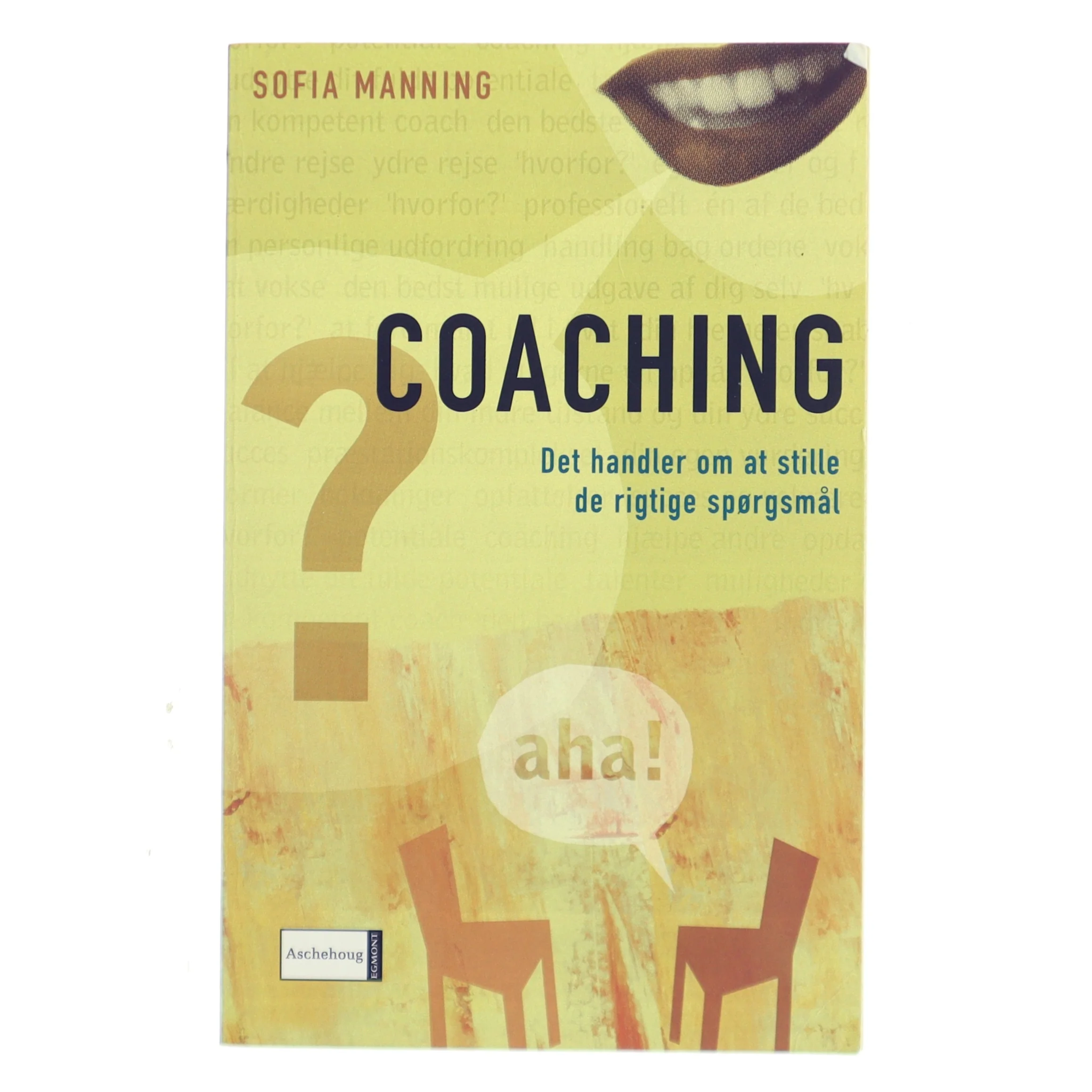 Coaching : det handler om at stille de rigtige spørgsmål af Sofia ...