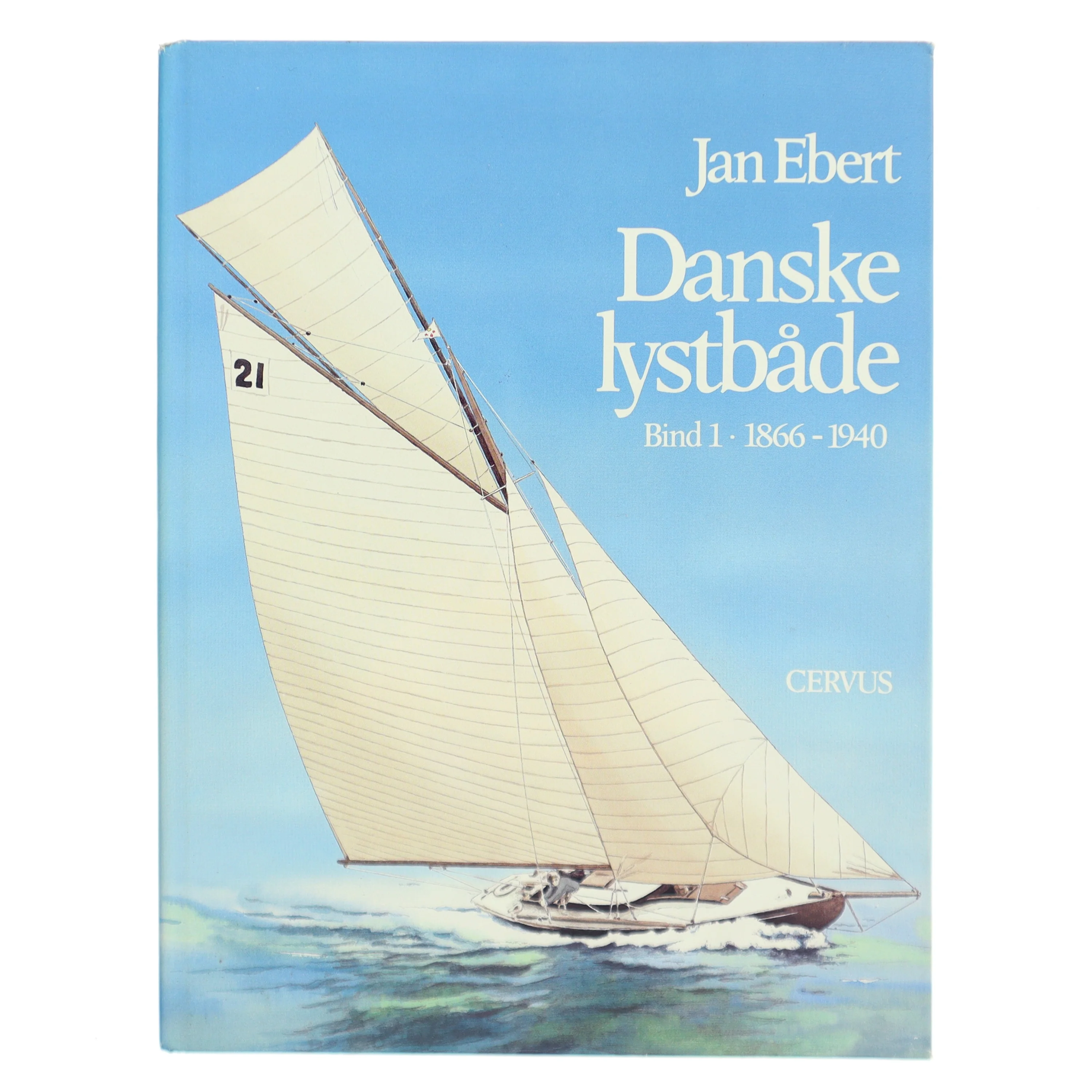 Bog: Danske lystbåde af Jan Ebert af Jan Ebert (Bog) | Orderly.shop