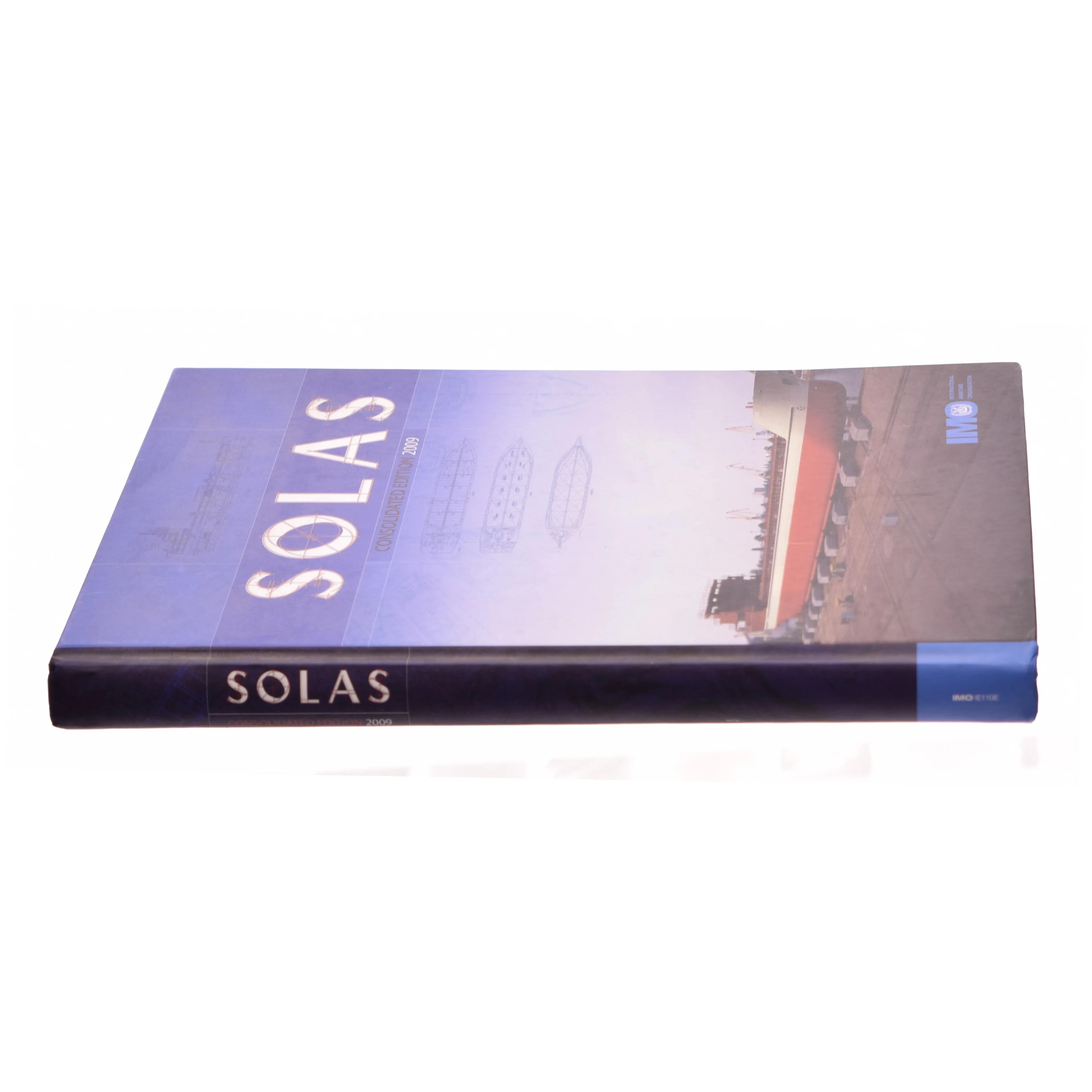 SOLAS: Consolidated Text of the International Convention for the Safety ...